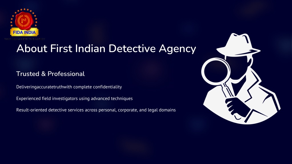 PPT - Best Detective Agency in Delhi | First Indian Detective Agency ...