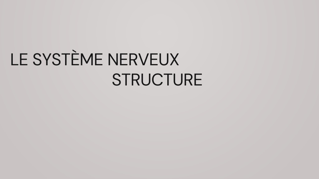 PPT - Système nerveux..pptx PowerPoint Presentation, free download - ID ...