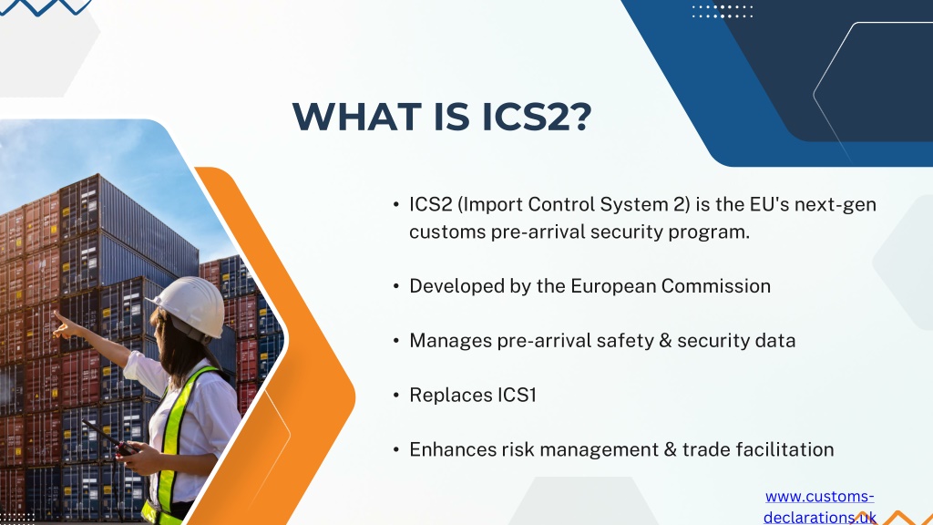 PPT - ICS2 and Customs Declarations UK: What EU and UK Traders Must ...