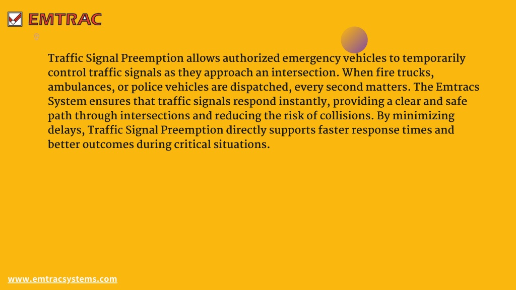 PPT - Traffic Signal Preemption How the Emtracs System Transforms ...